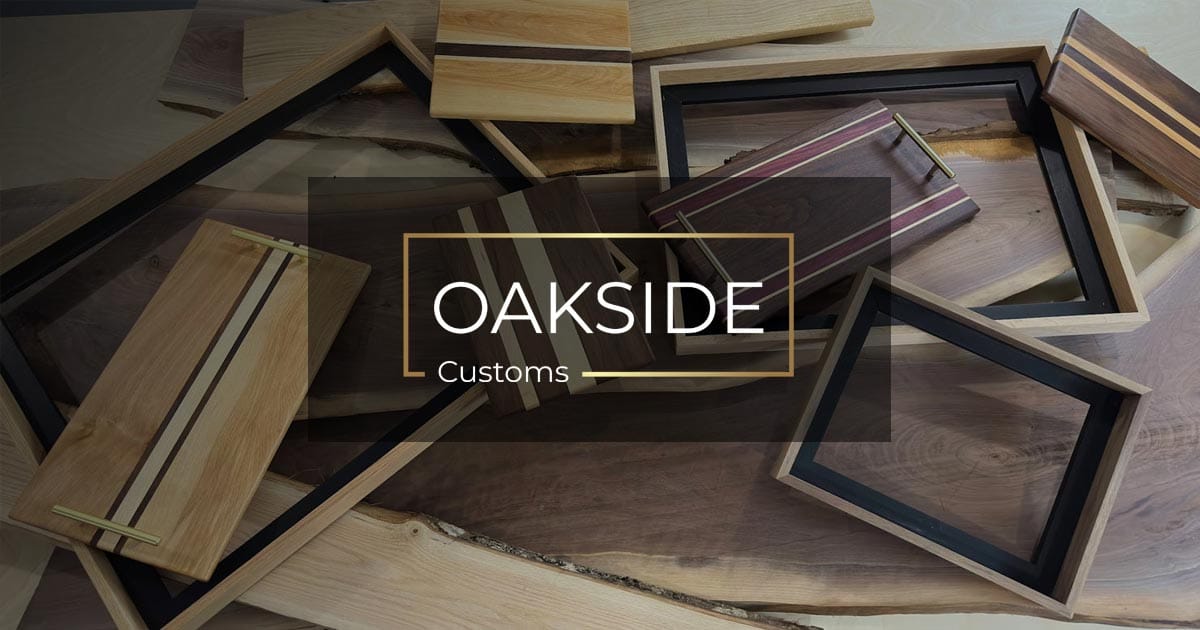 Fine Wood Products - Oakside Customs
